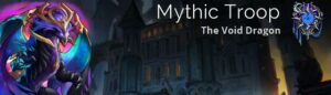 A New Mythic Approaches – The Void Dragon – Gems of War